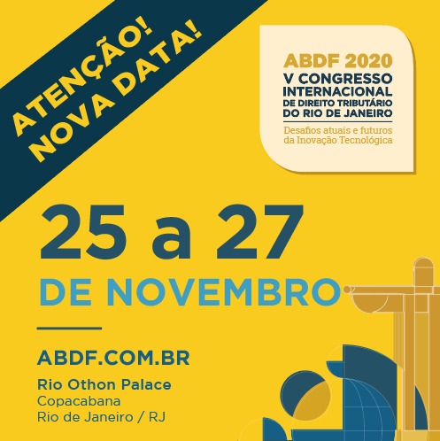 Nova data V Congresso Internacional de Direito Tributário do Rio de ...